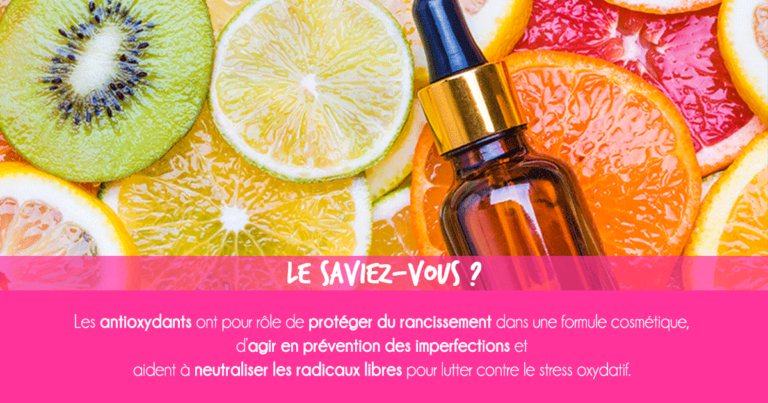 Tout savoir sur les bienfaits des antioxydants dans les cosmétiques